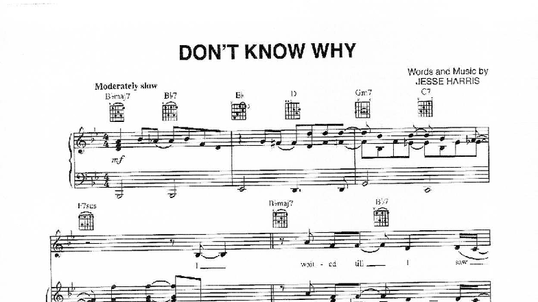 Dont know why vocal - song - KNOW WHY Words and Music JESSE HARRIS ...