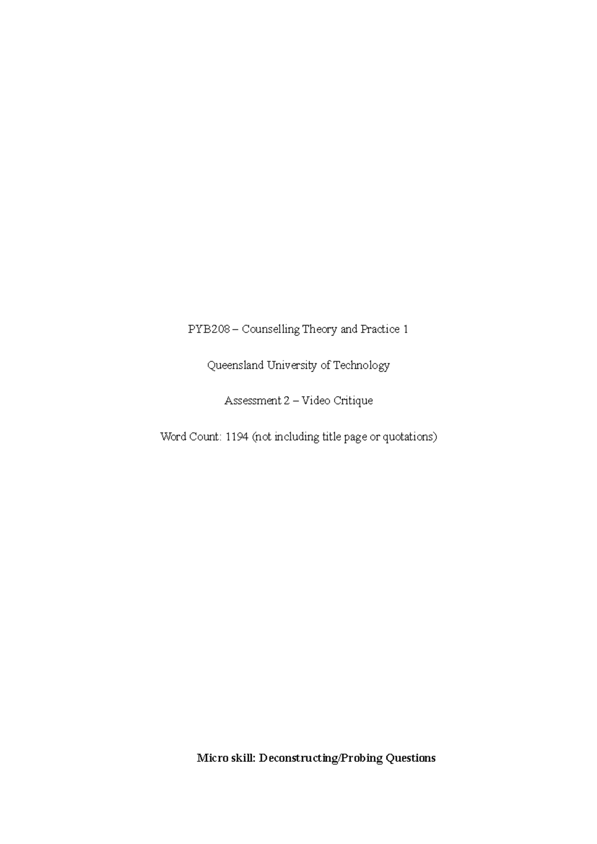 PYB208 A2 - Video Critique on Counselling Techniques and Micro Skills ...
