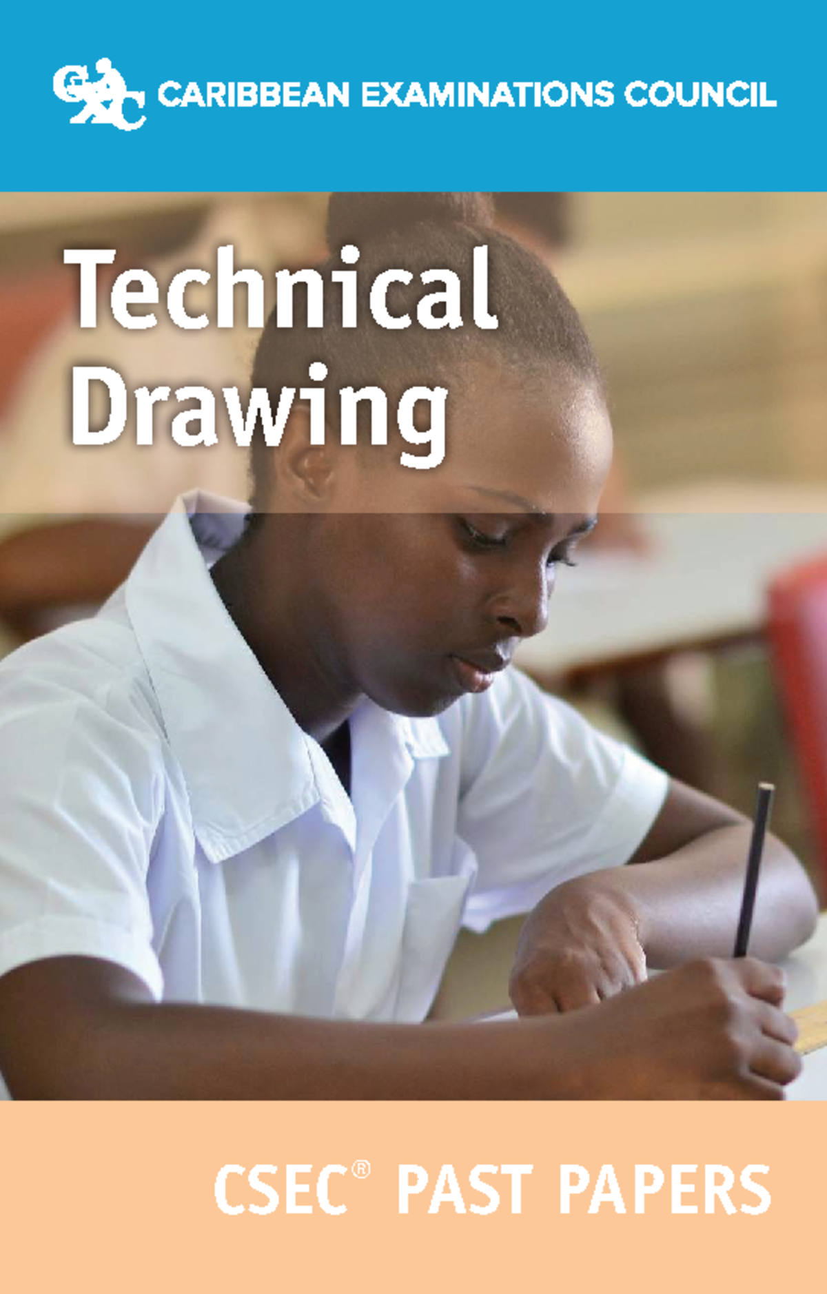 CSEC Technical Drawing Past Papers: 2017-2025 Insights - Studocu