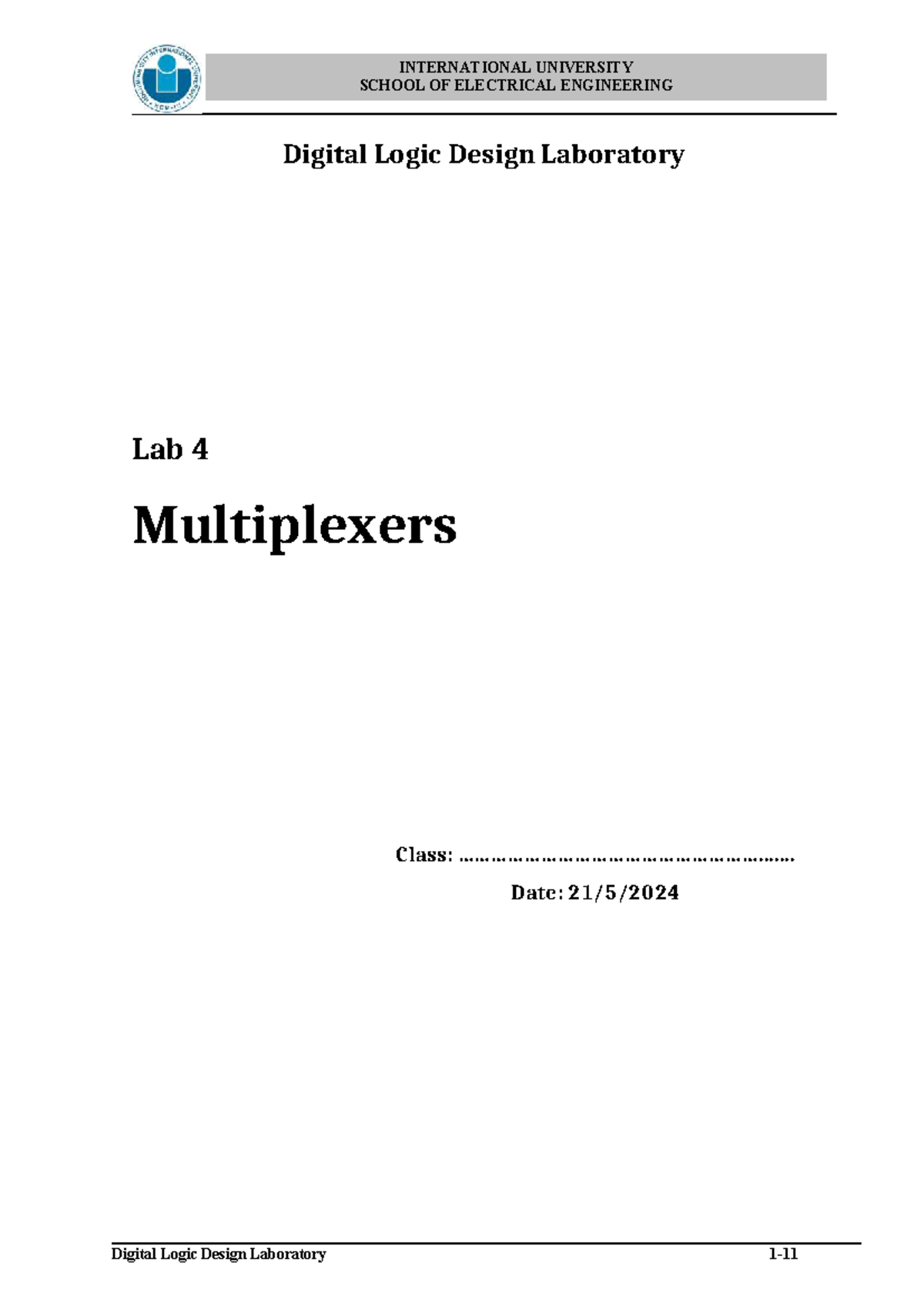 DLD 4: Multiplexer Design and Implementation Lab Report - Studocu