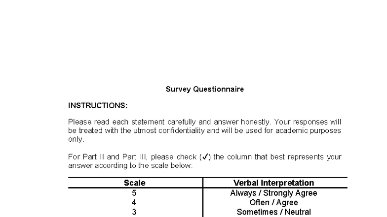 Questionnaire - Survey Questionnaire INSTRUCTIONS: Please read each statement carefully and ...