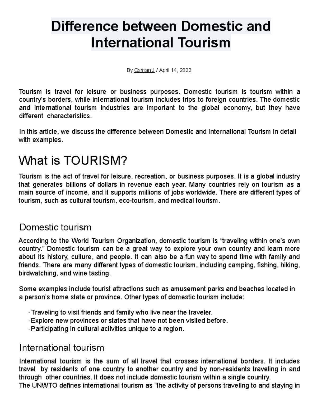 Domestic Tourism vs. International Tourism - Difference between ...