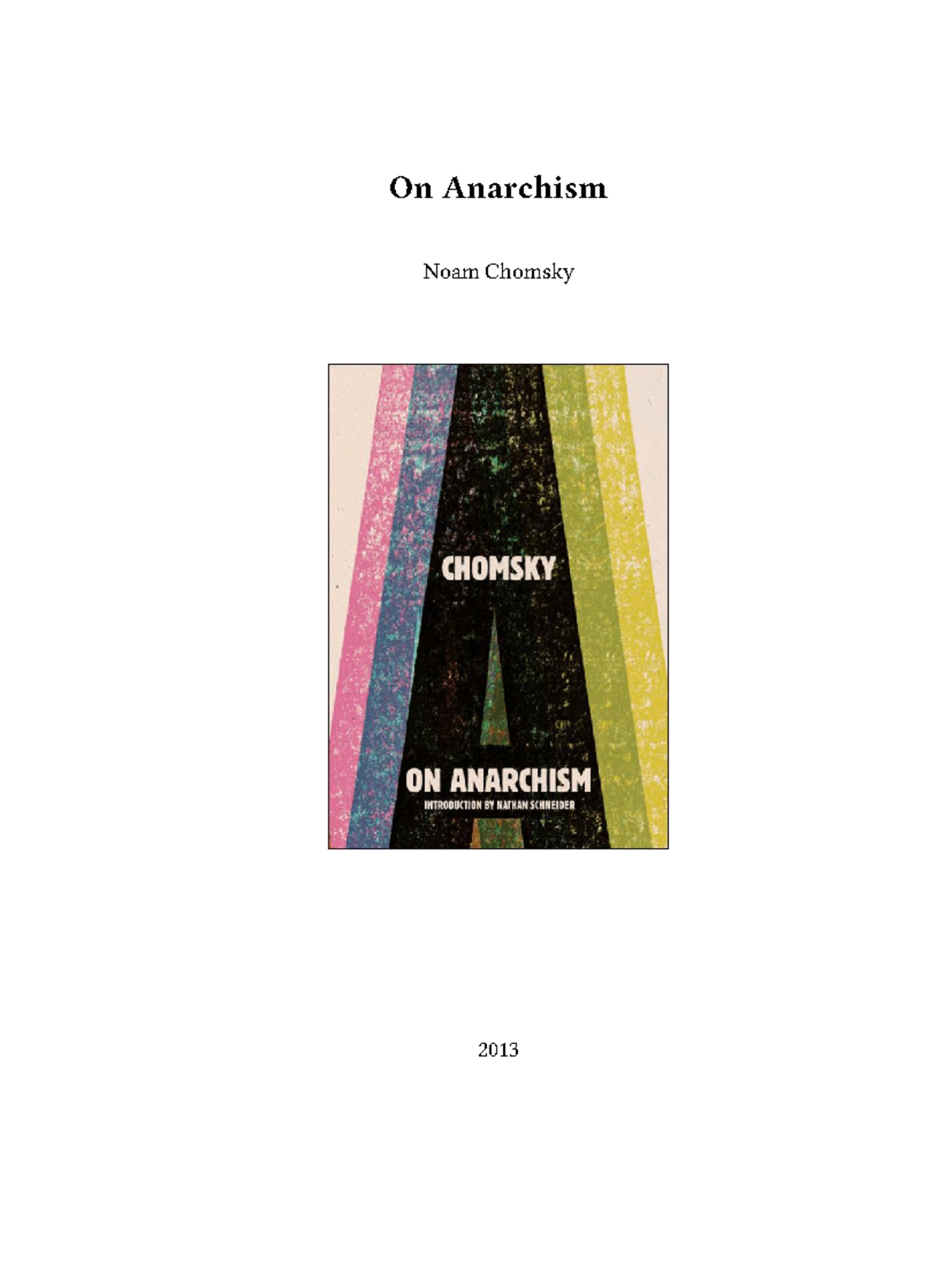 Noam Chomsky's insights on anarchism: A comprehensive analysis - Studocu