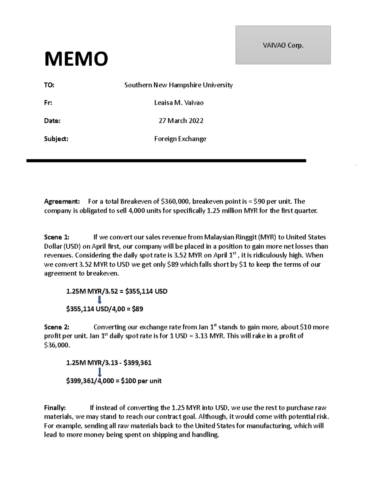 MEMO 4-2: Foreign Exchange Agreement Analysis and Recommendations - Studocu