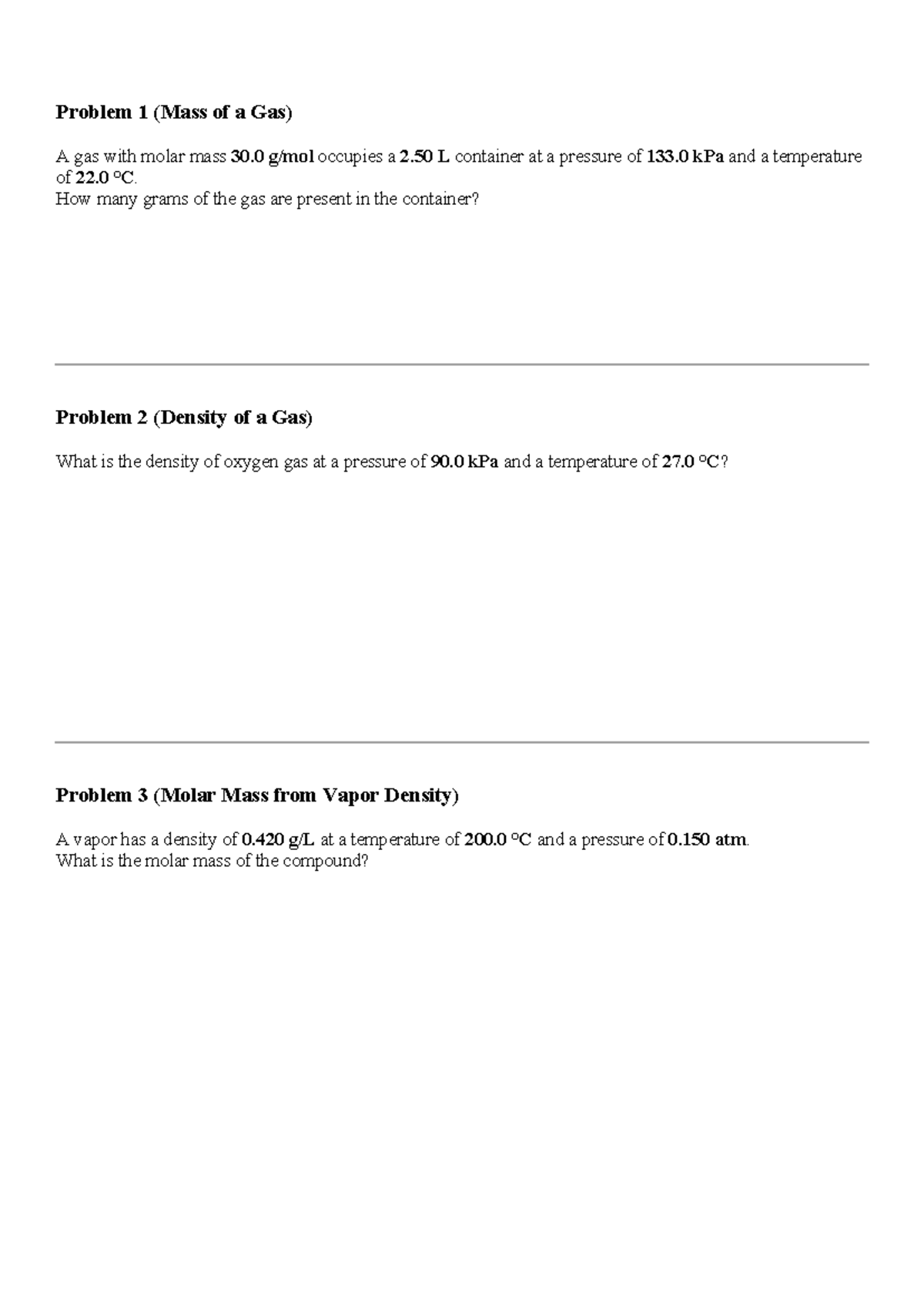 GAS LAWS PART 2 - Chemistry - Problem 1 (Mass of a Gas) A gas with ...