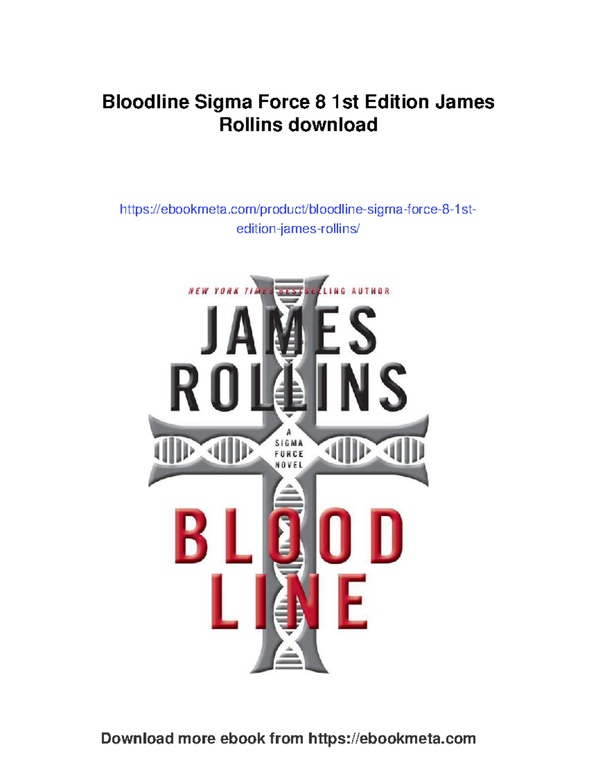 Bloodline Sigma Force 8: 1st Edition by James Rollins - Download Now ...