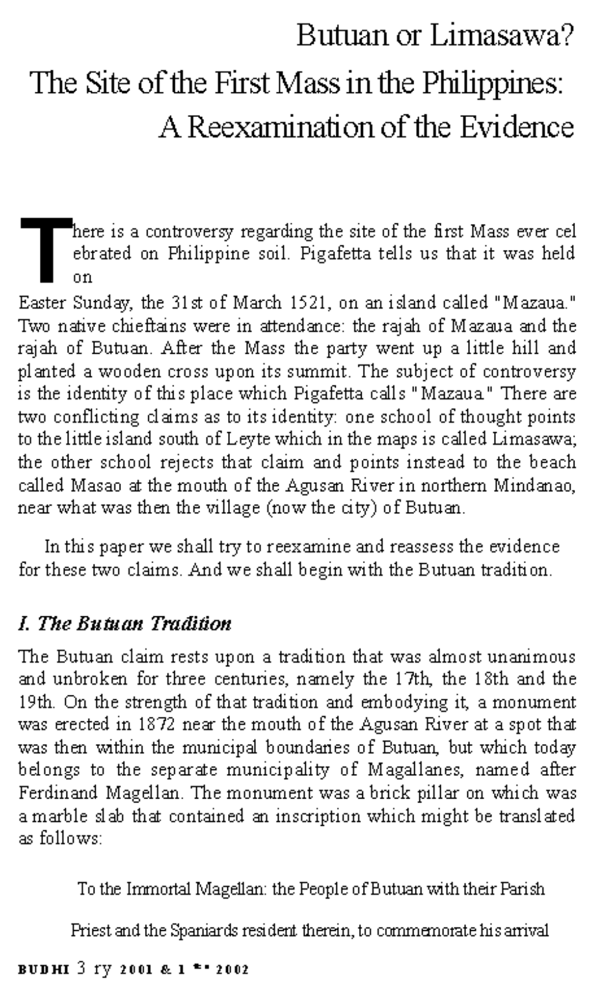 Reexamining the First Mass Controversy: Butuan vs. Limasawa - Studocu