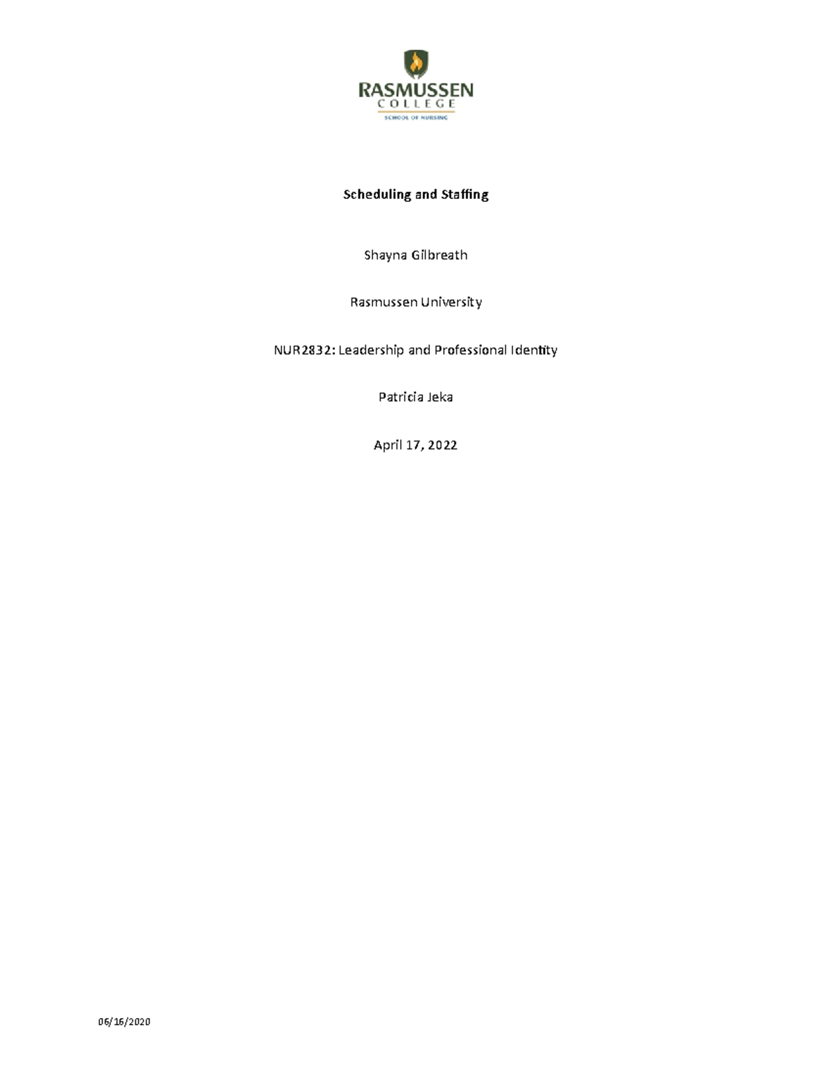 NUR2832 Staffing Mod 5 Assignment: Patient Assignment Overview and ...