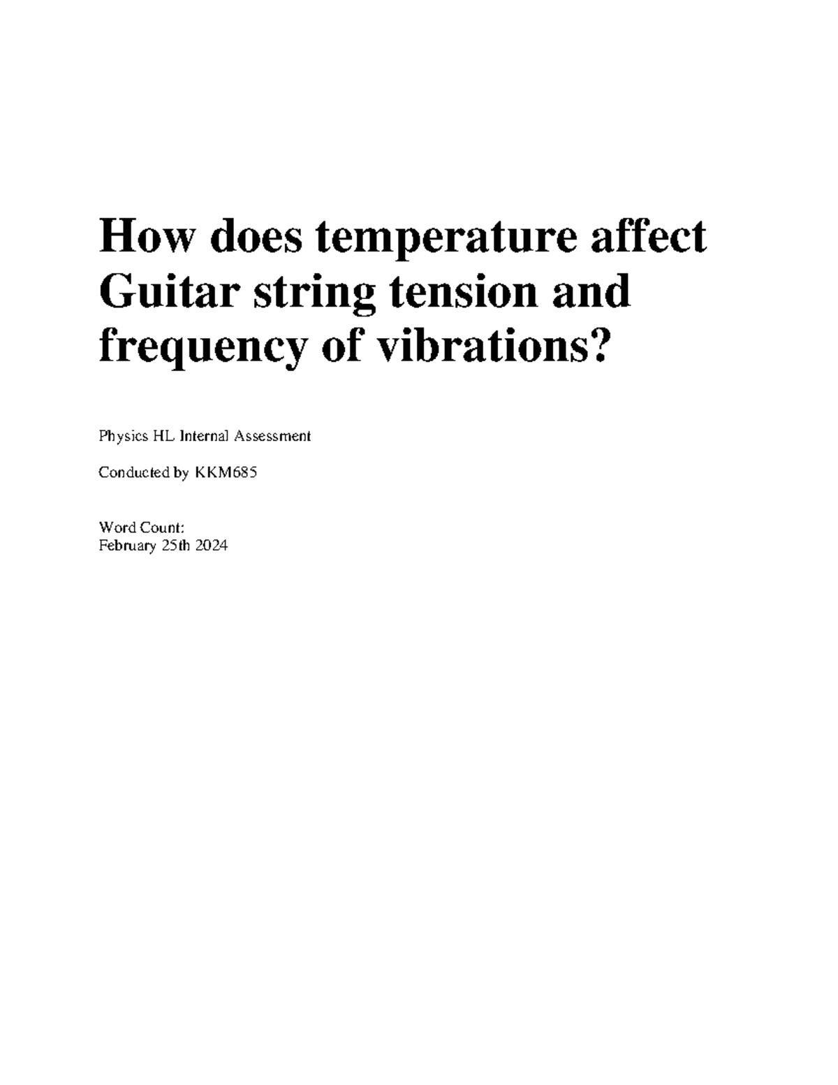 Physics HL IA: Temperature's Effect on Guitar String Tension ...