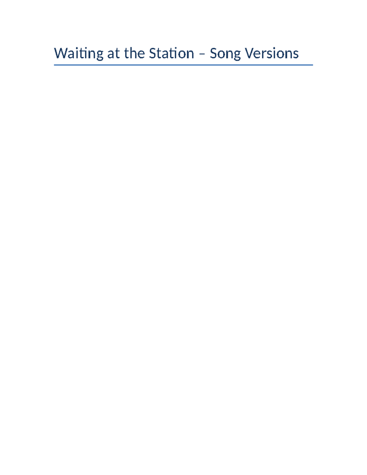 Waiting at the Station: Song Versions & Themes Analysis - Studocu