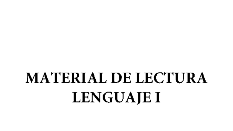 Material de Lectura Lenguaje I - Robert Ottman - Studocu