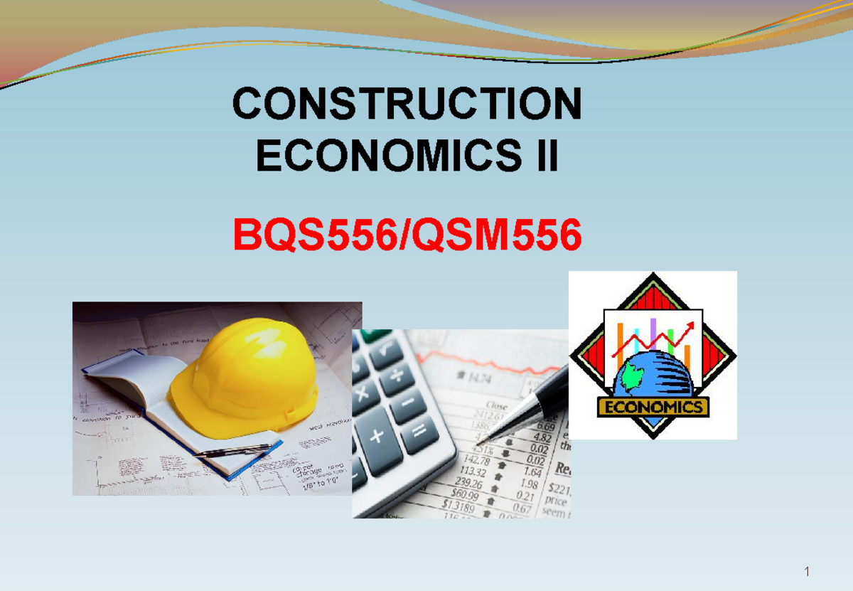 BQS556 Construction Economics II - Cost Data Lecture Notes - Studocu