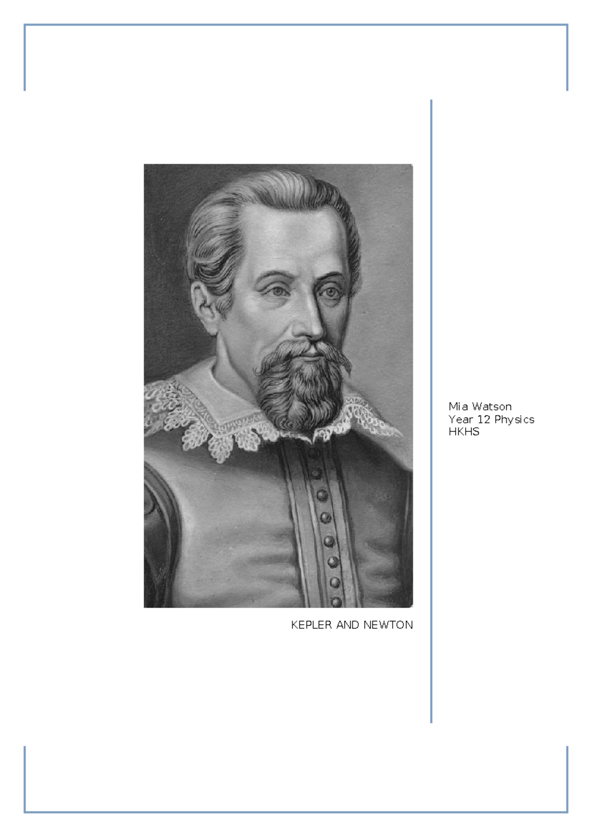 Physics Year 12 - Kepler and Newton: Understanding Gravitation and ...