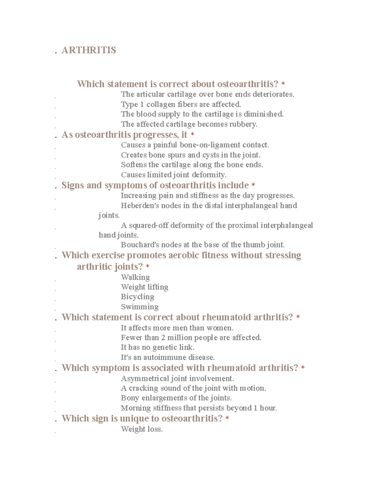 Pre Class Quiz - Arthritis - . ARTHRITIS Which statement is correct ...