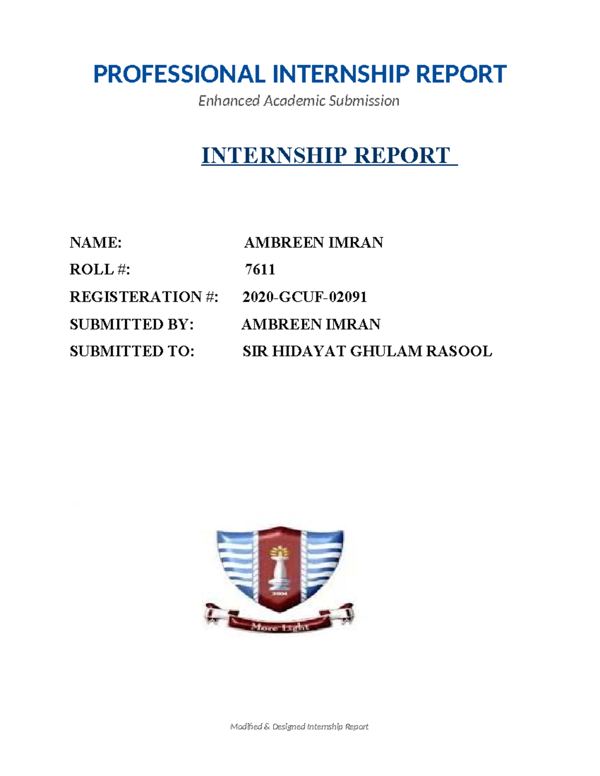PROFESSIONAL INTERNSHIP REPORT (ROLL 7611) - DHQ Hospital Experience ...