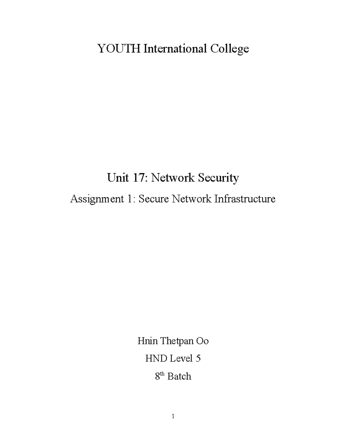 HND5 Unit 17 Network Security Assignment 1: Secure Network Infrastructure - Studocu