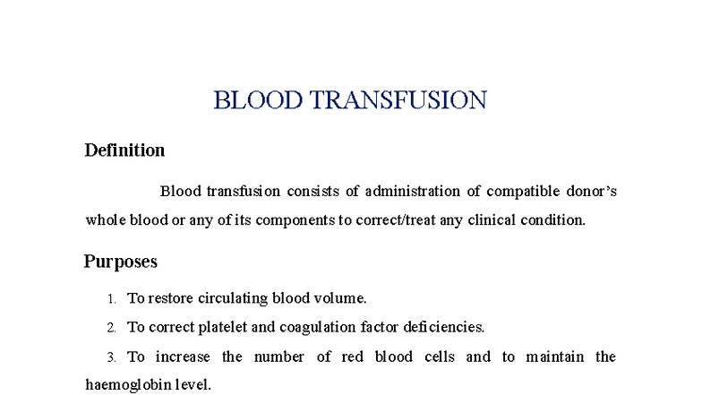 BLOOD TRANSFUSION: Overview, Indications, and Reactions Management ...