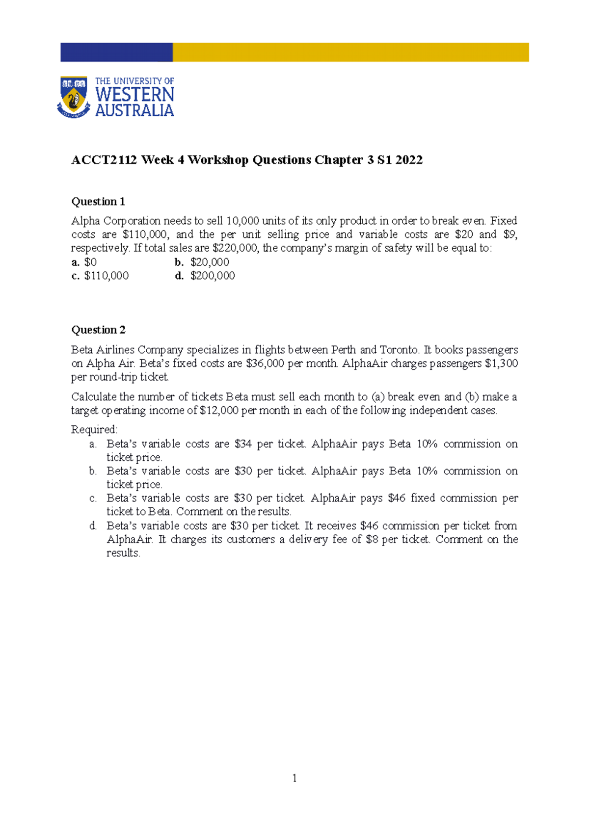 4 ACCT2112 Week 4 CVP WS Questions S1 2022 - ACCT2112 Week 4 Workshop ...