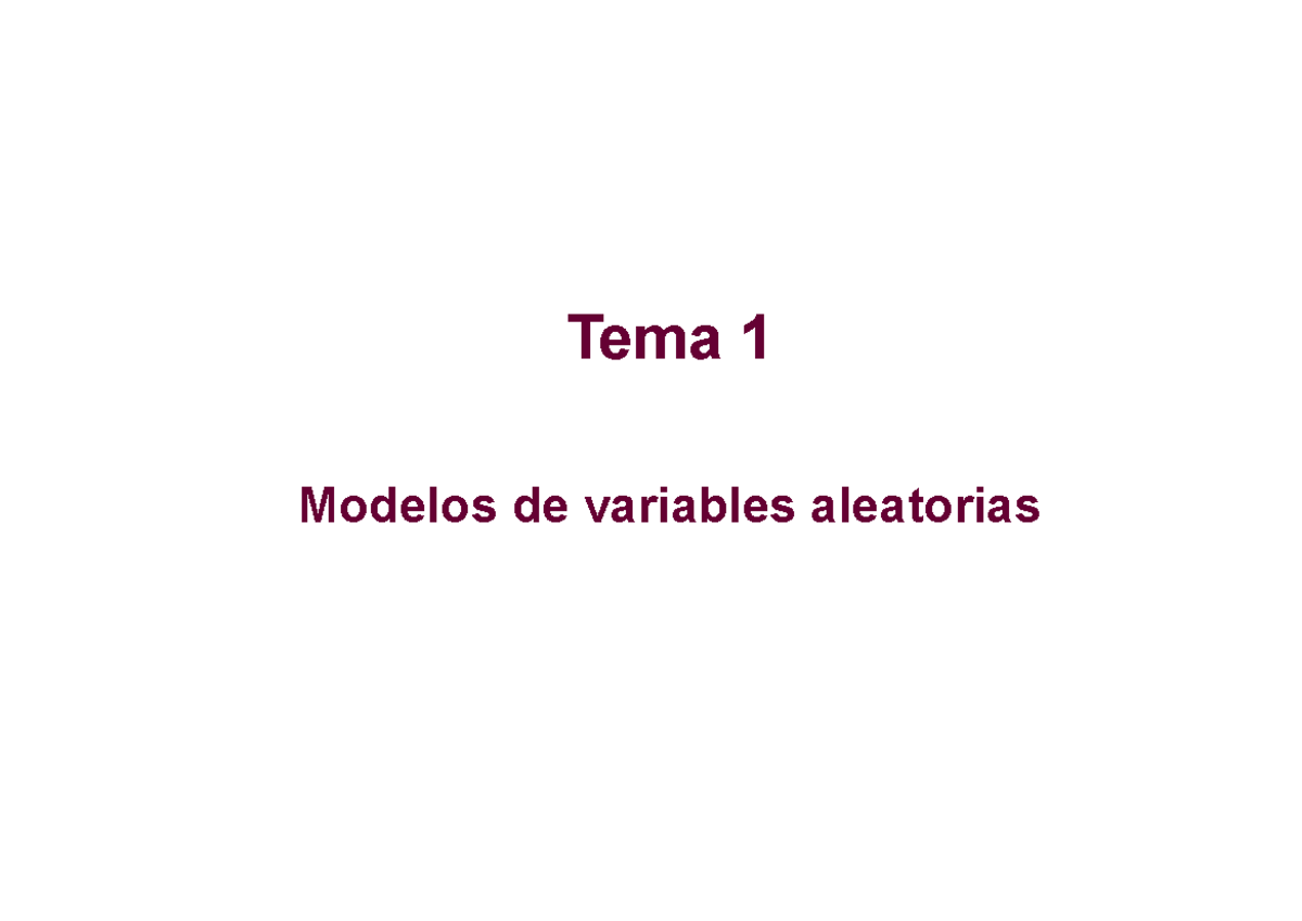 Estadística Tema 1: Modelos de Variables Aleatorias y Distribuciones ...