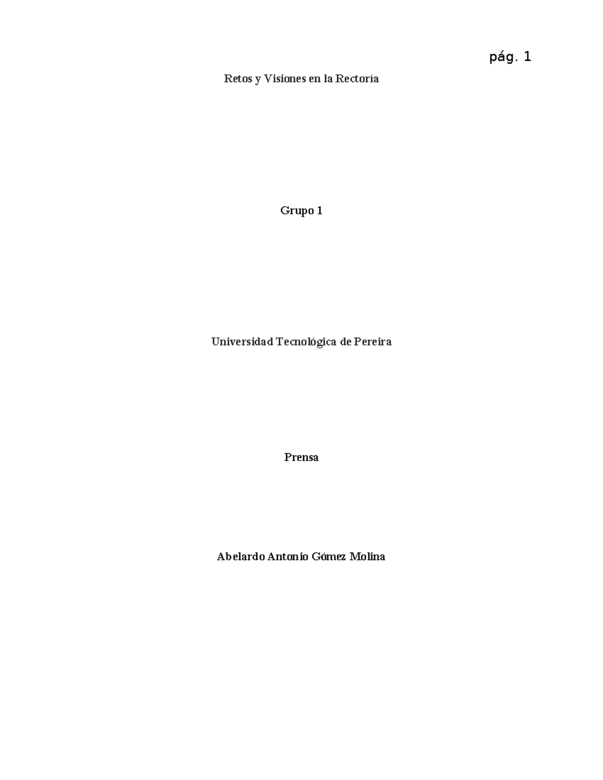 Edicion DE Textos - La Rectoría de la Universidad Tecnológica de Panamá ...