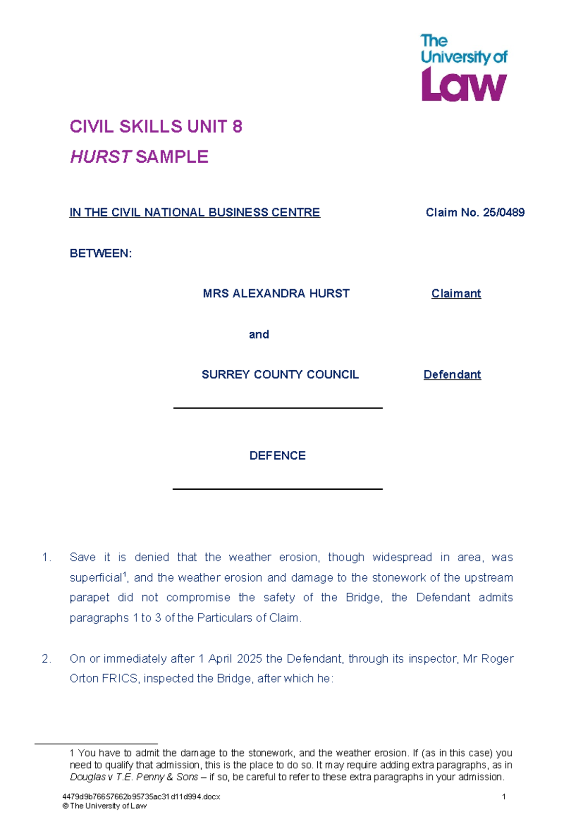 CIVIL SKILLS UNIT 8 DEFENCE SAMPLE: HURST vs. SURREY COUNTY COUNCIL ...
