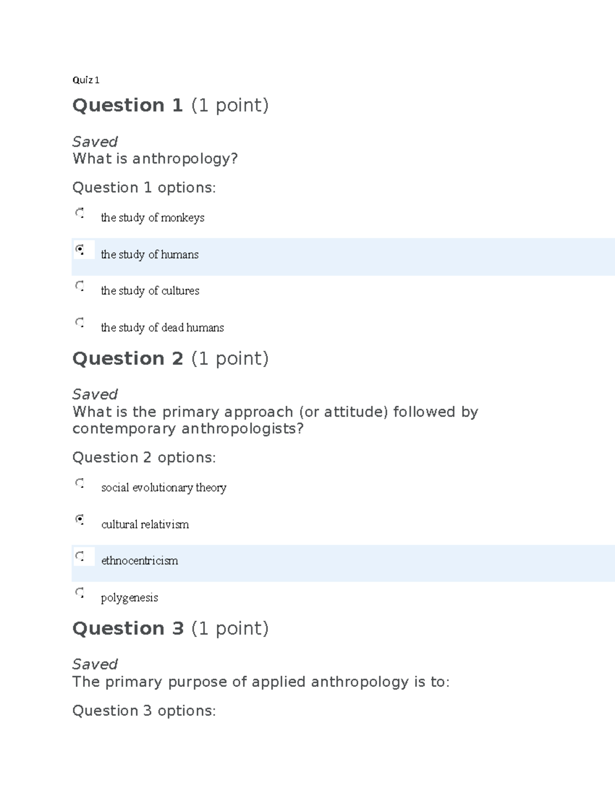 Anthropology quizes with answers 1-2 - Quiz 1 Question 1 (1 point ...