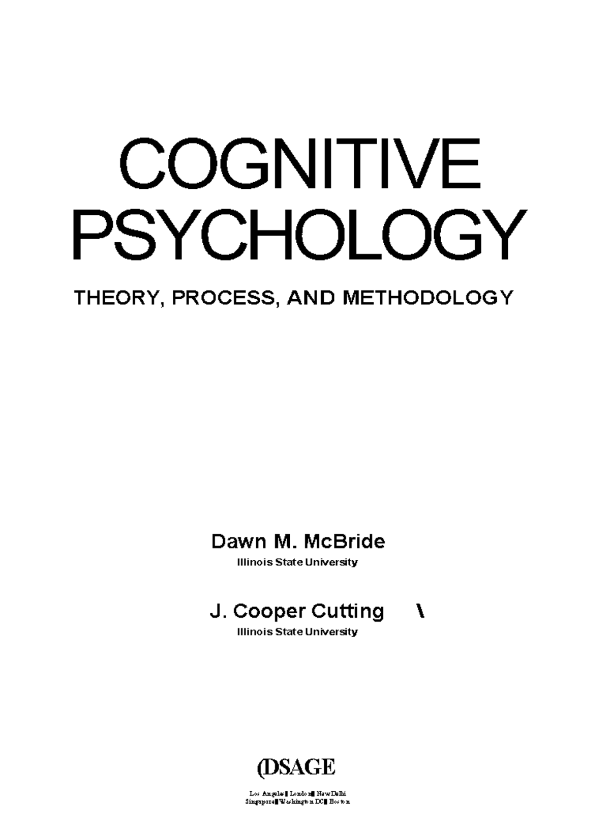 Cognitive Psychology (PSY 301): Theory, Process, and Methodology ...