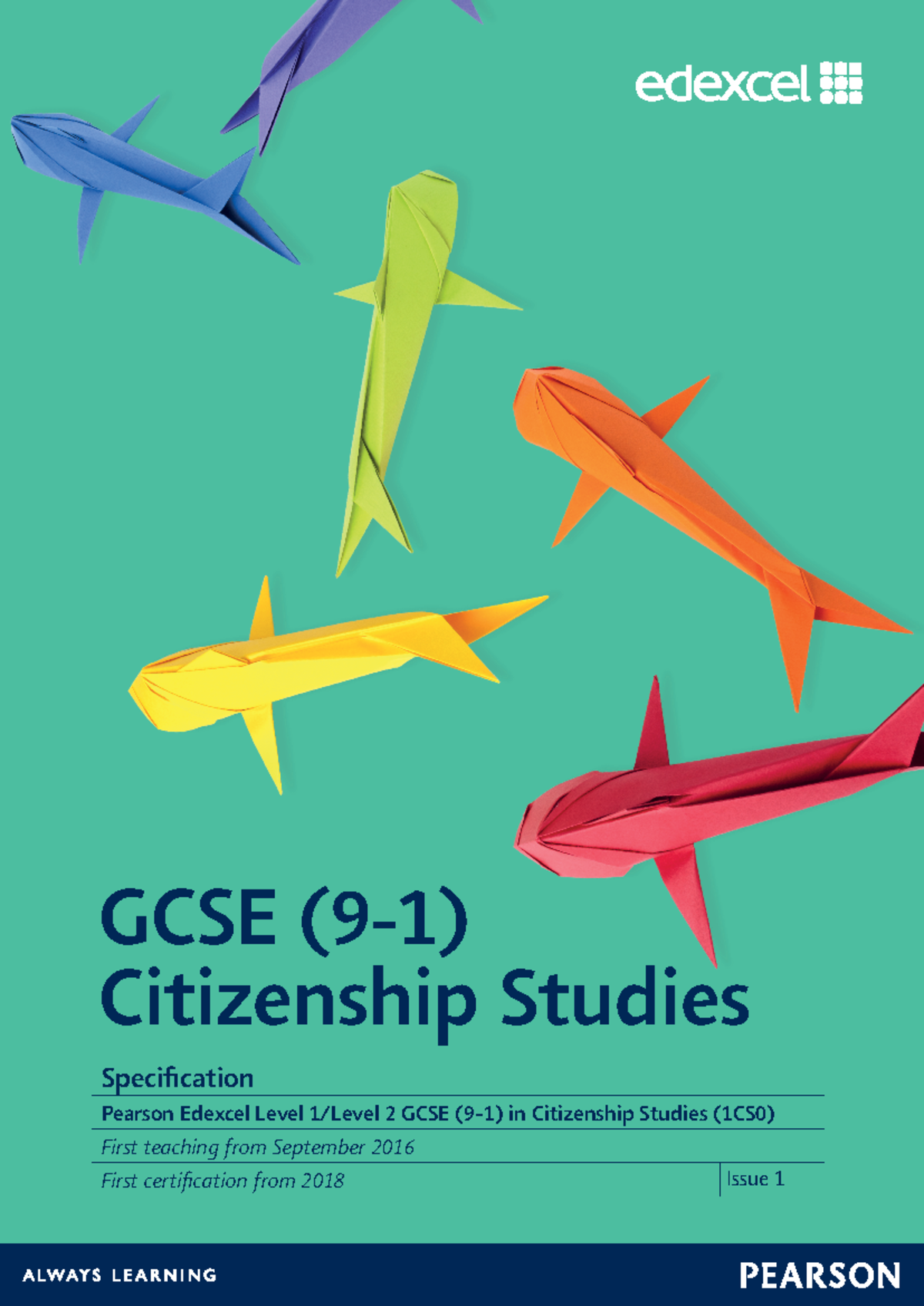 GCSE (9-1) Citizenship Studies Specification - Edexcel (1CS0) Guide ...