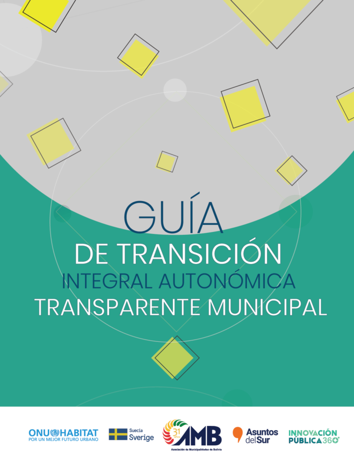 Guía de Transición Integral Autonómica Transparente Municipal - AMB ...
