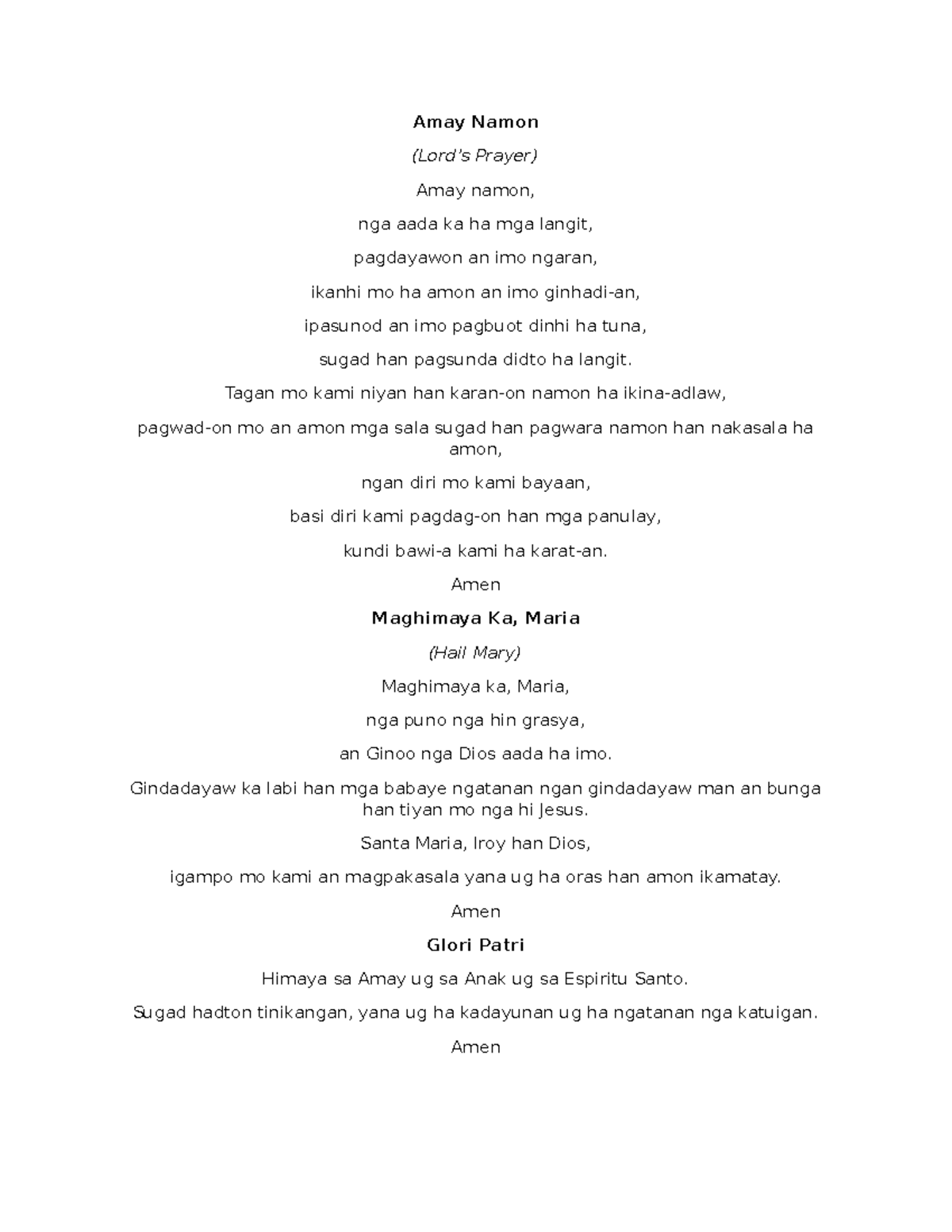 Waray-Waray Prayer Text: Amay Namon, Maghimaya Ka Maria, Glori Patri ...