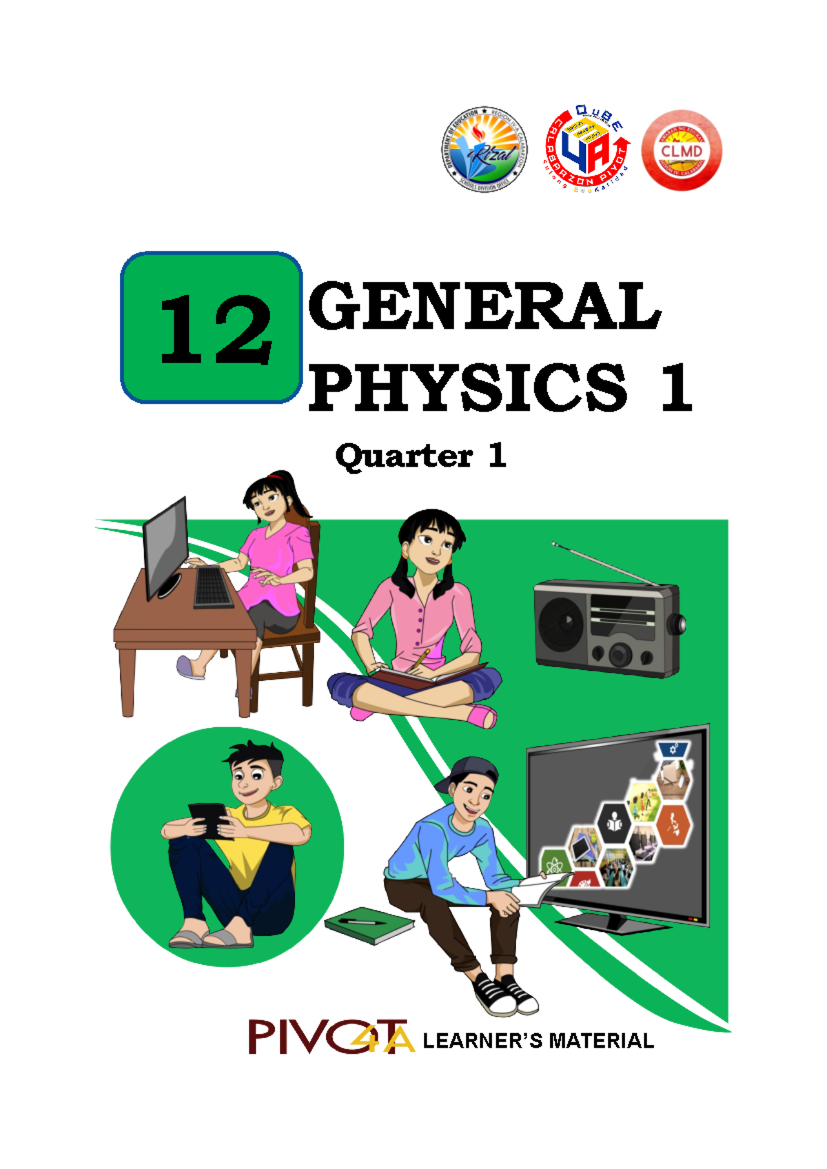 General Physics 1 - Quarter 1 Learner's Material & Notes - Studocu
