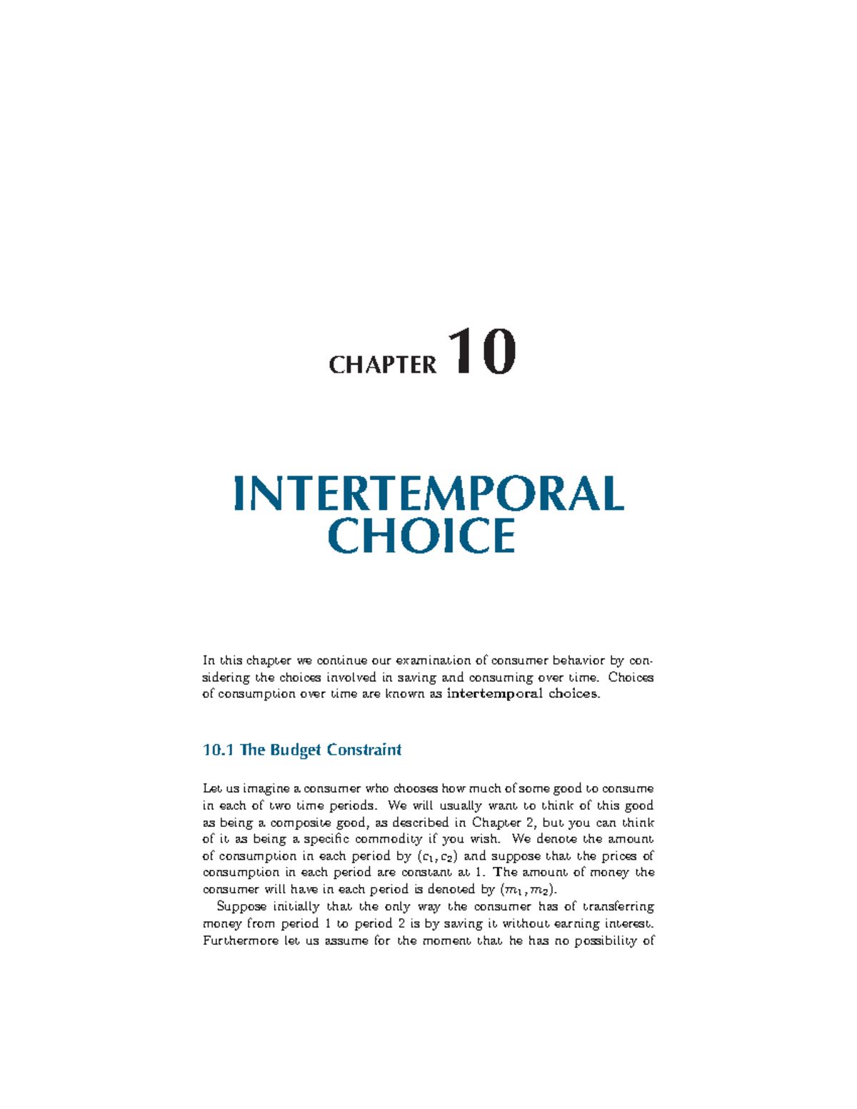 CHAPTER 10: INTERTEMPORAL CHOICE - Varian 10 Exam Notes - Studocu