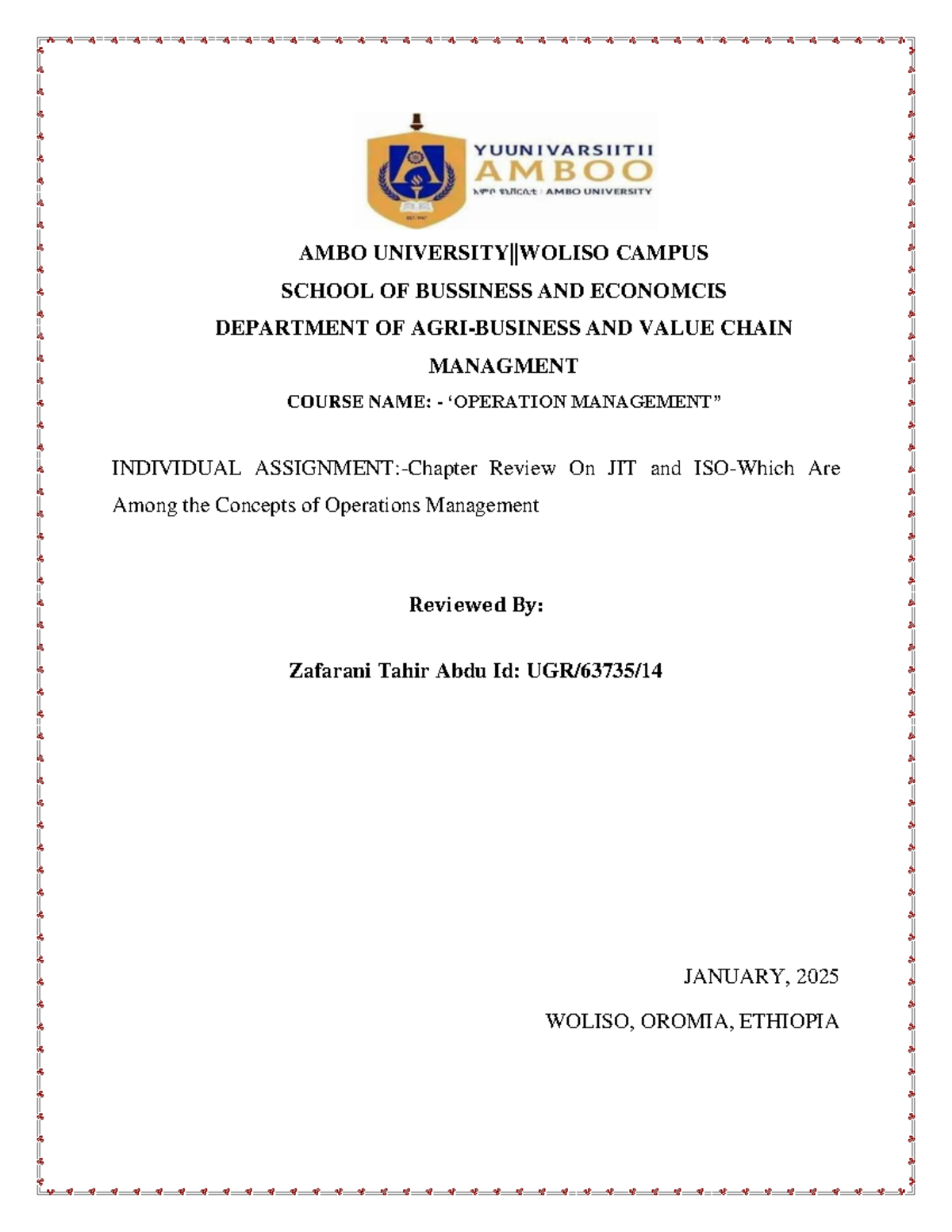 Chapter Review - assignment - AMBO UNIVERSITY||WOLISO CAMPUS SCHOOL OF ...