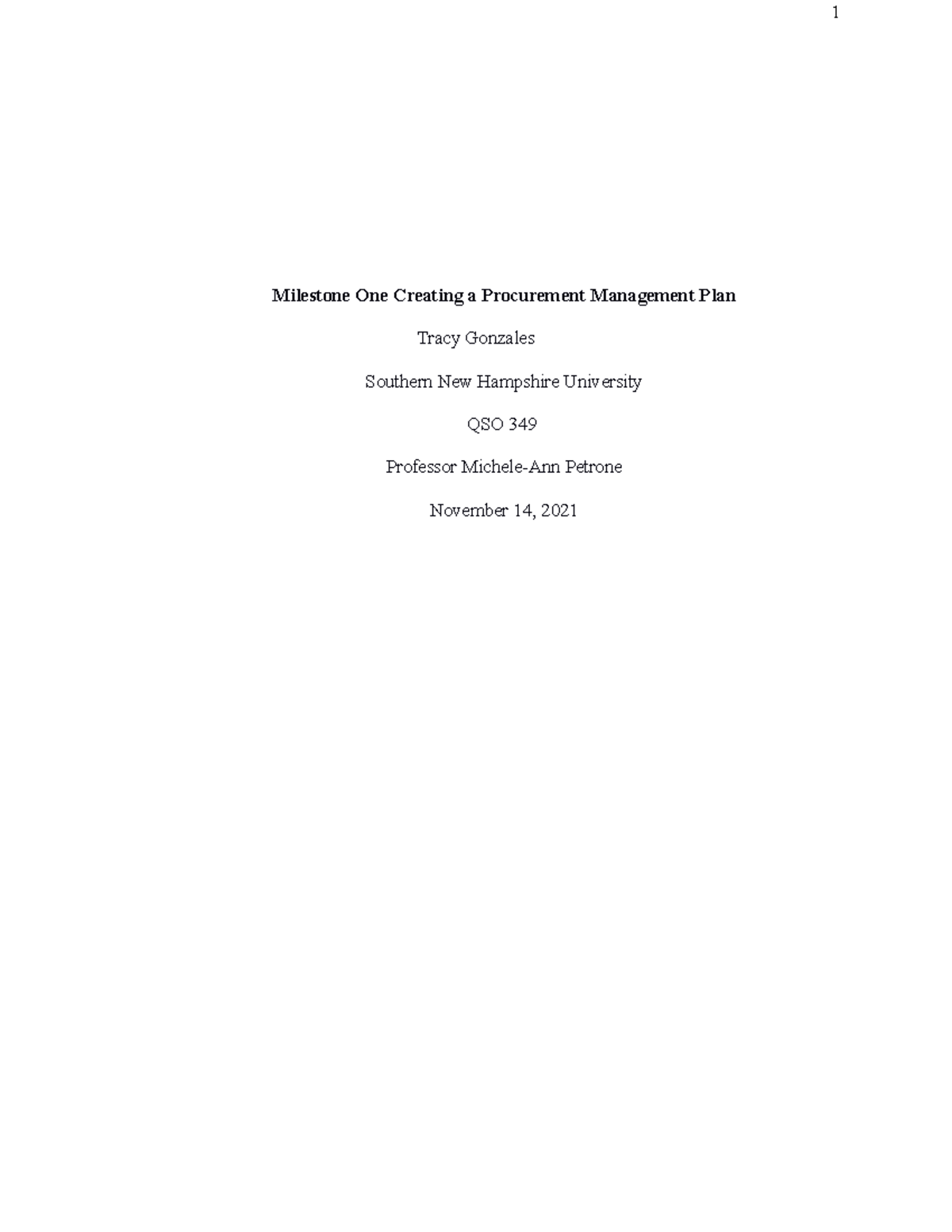 QSO 349 milestone 1 - Grade: b - Milestone One Creating a Procurement ...