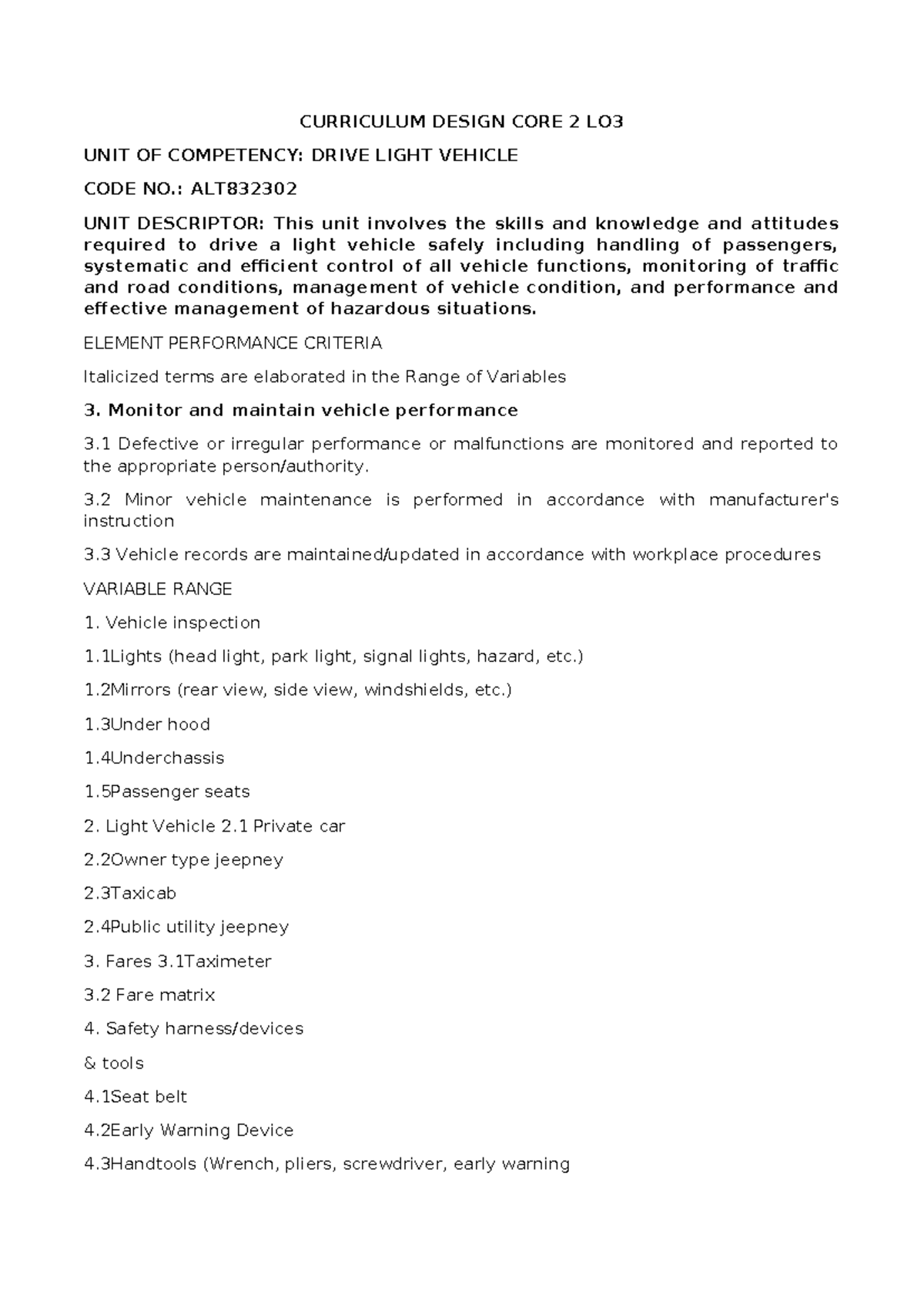 ALT832302 Curriculum Design: Drive Light Vehicle Competency - Studocu