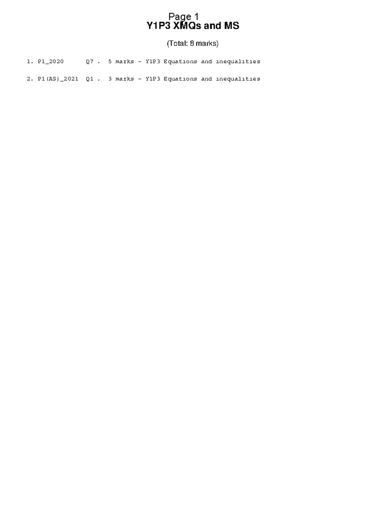 Y1P3 AS Level Paper 1 Topic 1: Equations & Inequalities - Studocu