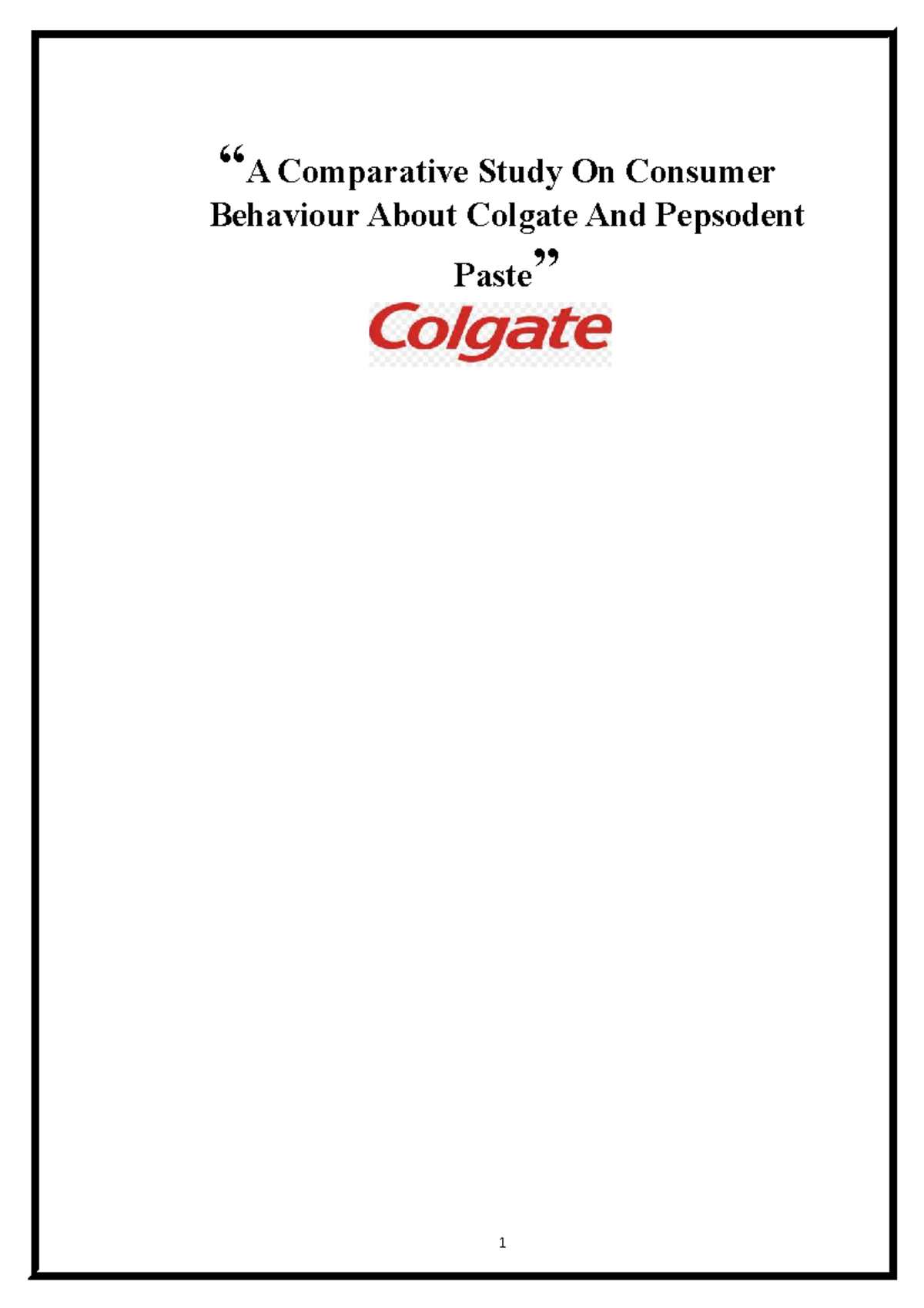 Comparative Analysis of Consumer Behavior: Colgate vs. Pepsodent Paste ...