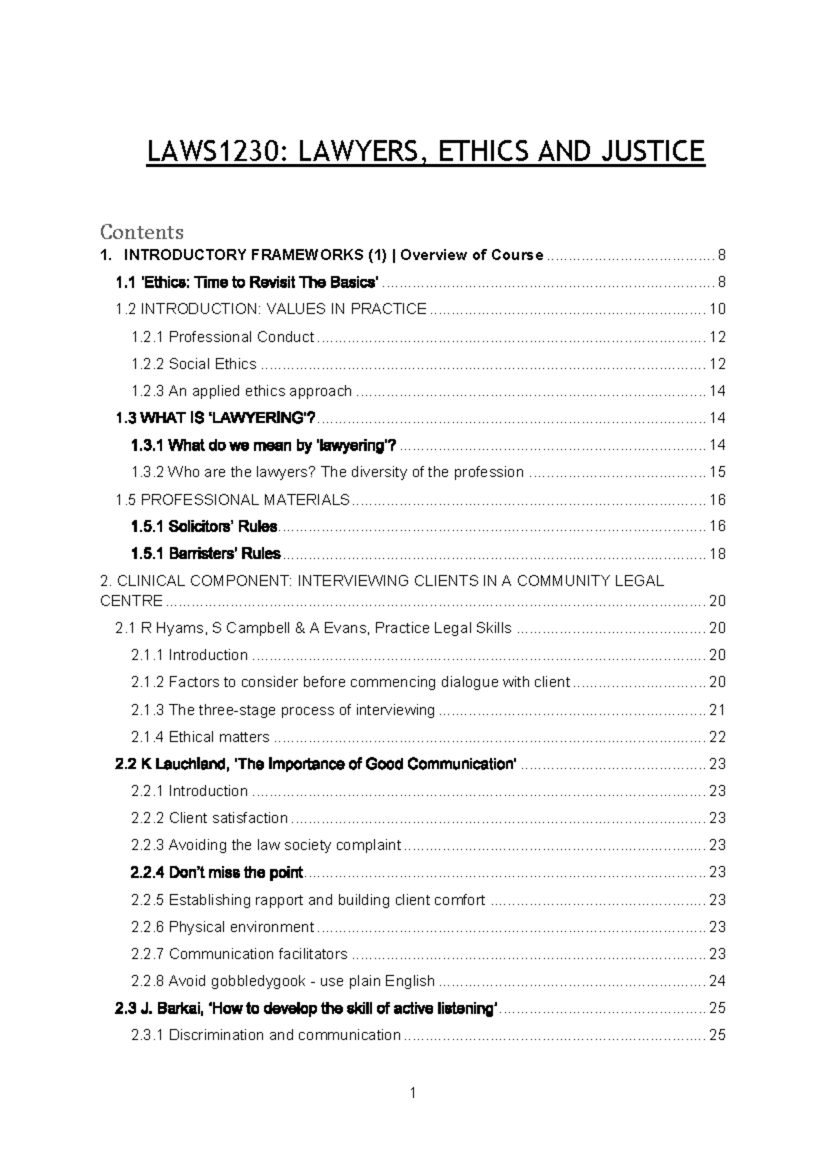 Lawyers, ethics and justice - LAWS1230: LAWYERS, ETHICS AND JUSTICE ...