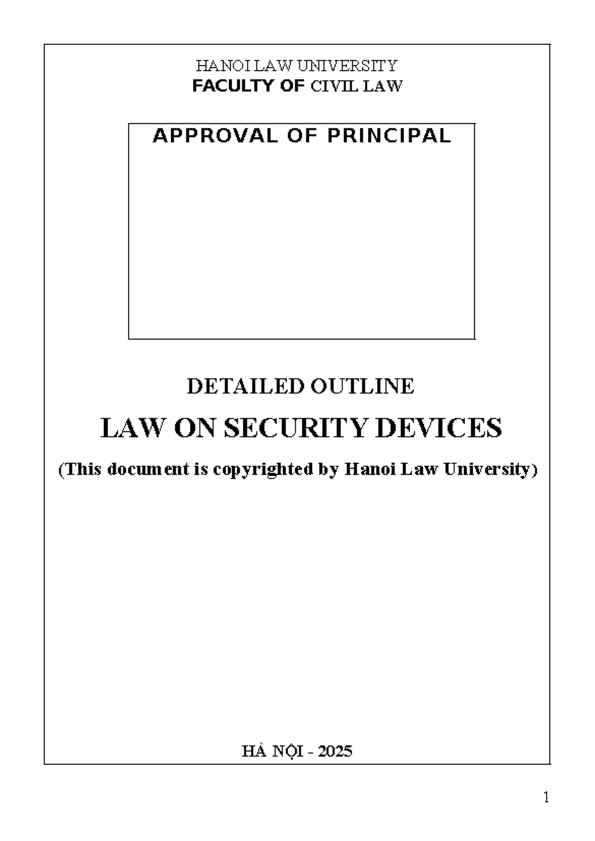 HANOI LAW UNIVERSITY CLC.ĐB09 Law on Security Devices Course Outline ...
