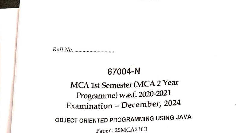 MCA 2 Year Programme: Object Oriented Programming Using Java - Exam Dec 2024 - Studocu