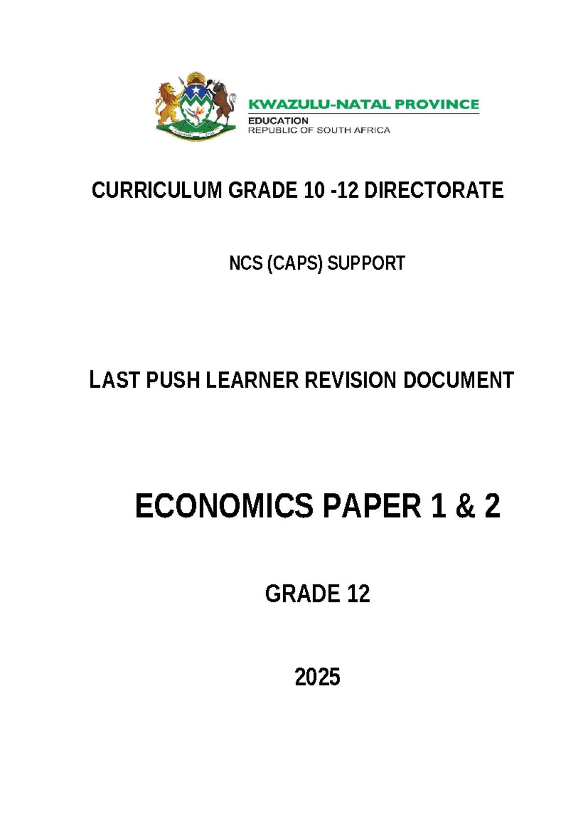 Economics Grade 12 Last Push Revision Document 2025: Papers 1 & 2 - Studocu