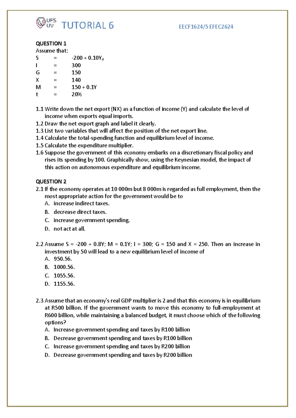 Tutorial 6 - EFEC2624: Net Exports & Keynesian Model Analysis - Studocu