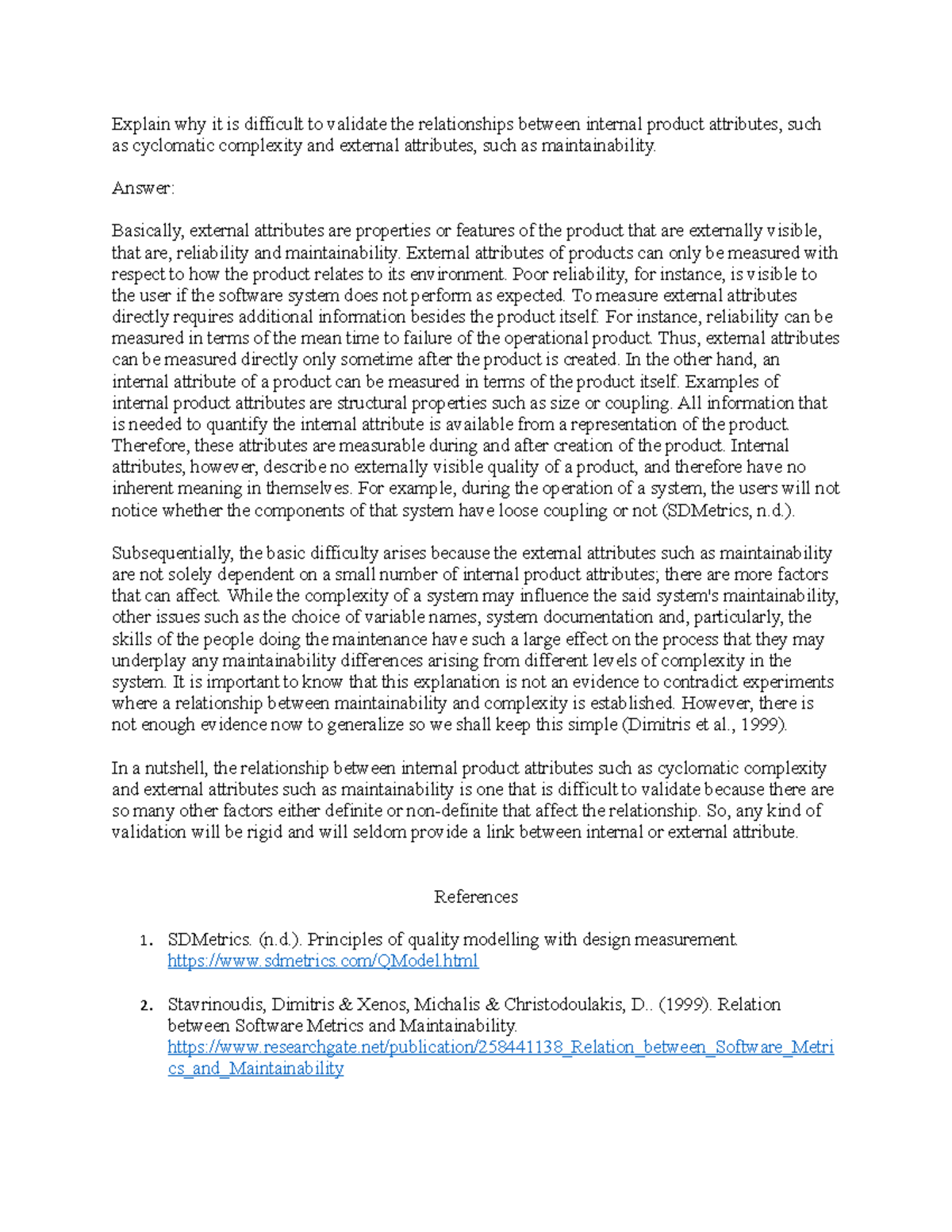 Discussion Assignment UNIT 6 CS 2401 - Explain why it is difficult to ...