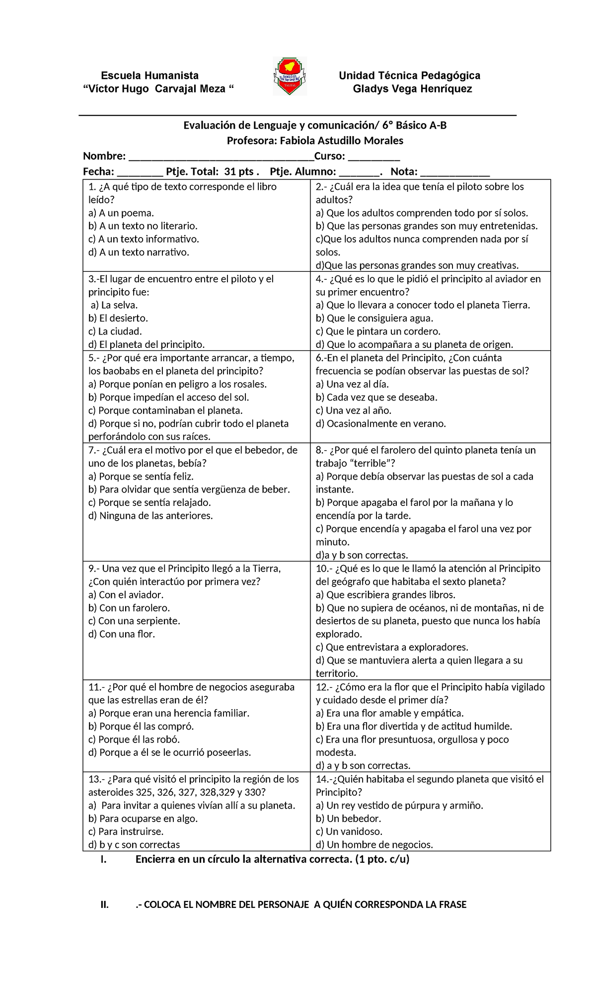 Prueba sexto EL Principito - Escuela Humanista Unidad Técnica ...