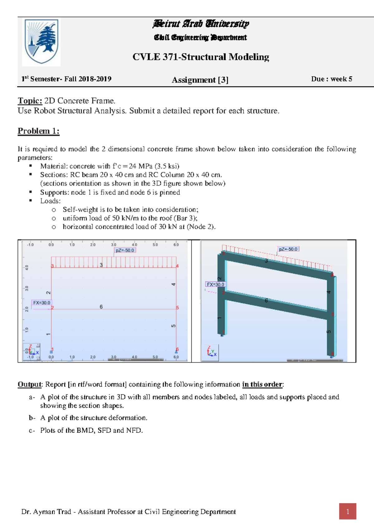 CVLE 1st Fall Assignment: 2D Concrete Frame Modeling Report - Studocu