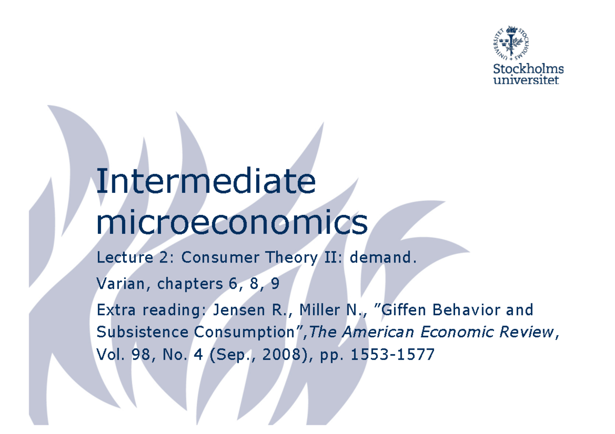 Intermediate Microeconomics Lecture 2: Consumer Theory II (2025 HT ...