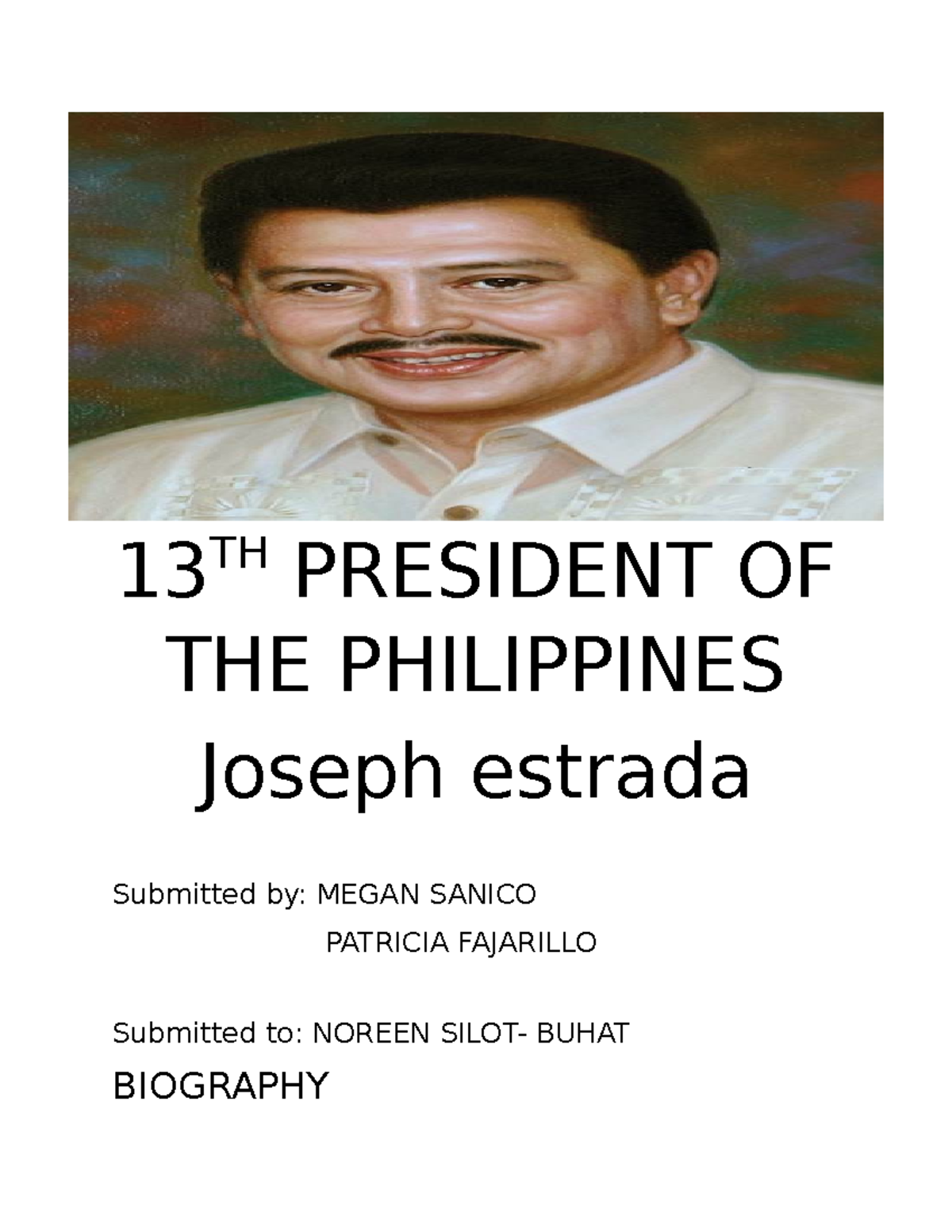 13th President of the Philippines - 13 TH PRESIDENT OF THE PHILIPPINES ...