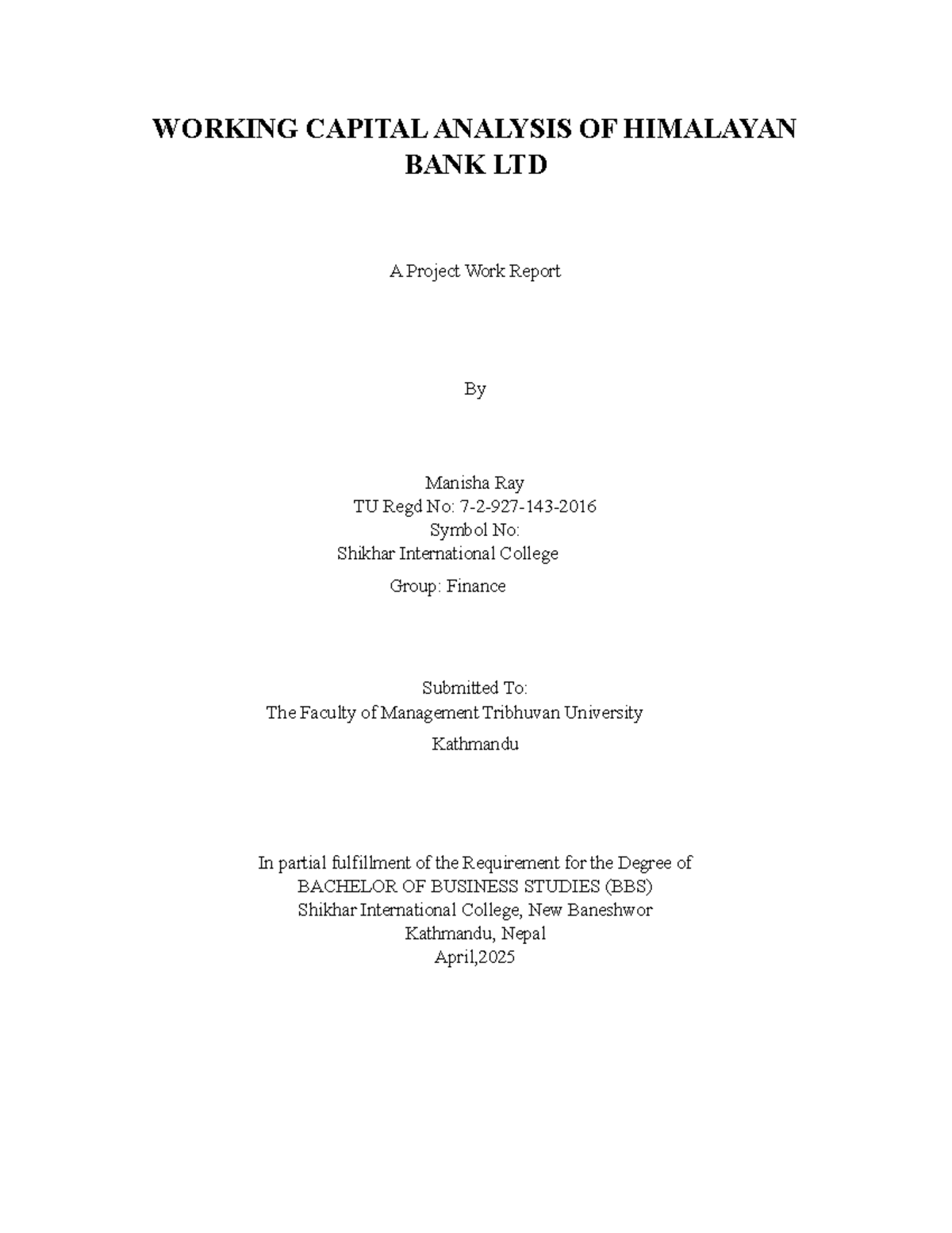 Working Capital Analysis of Himalayan Bank Ltd: A BBS Project Report - Studocu