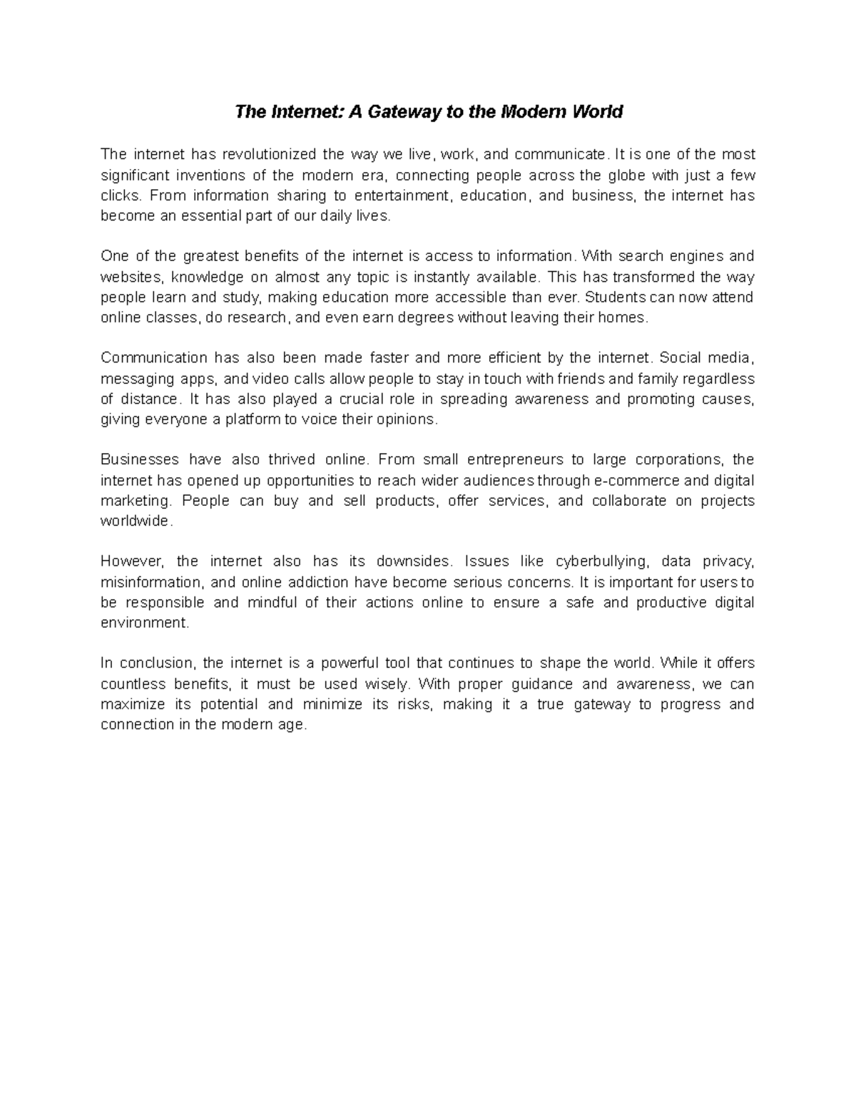 The Internet A Gateway to the Modern World - It is one of the most ...