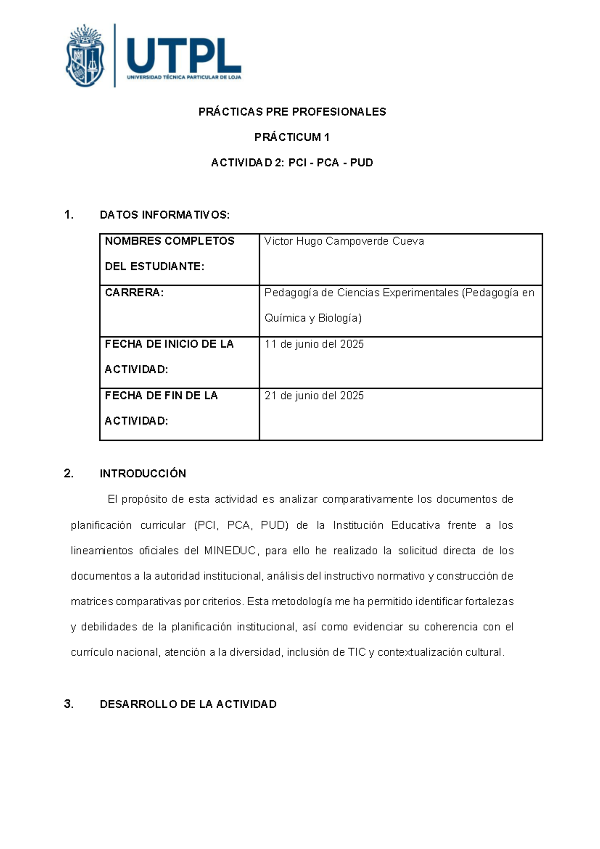 Análisis Comparativo de PCI, PCA y PUD en Educación - Prácticum 1 - Studocu